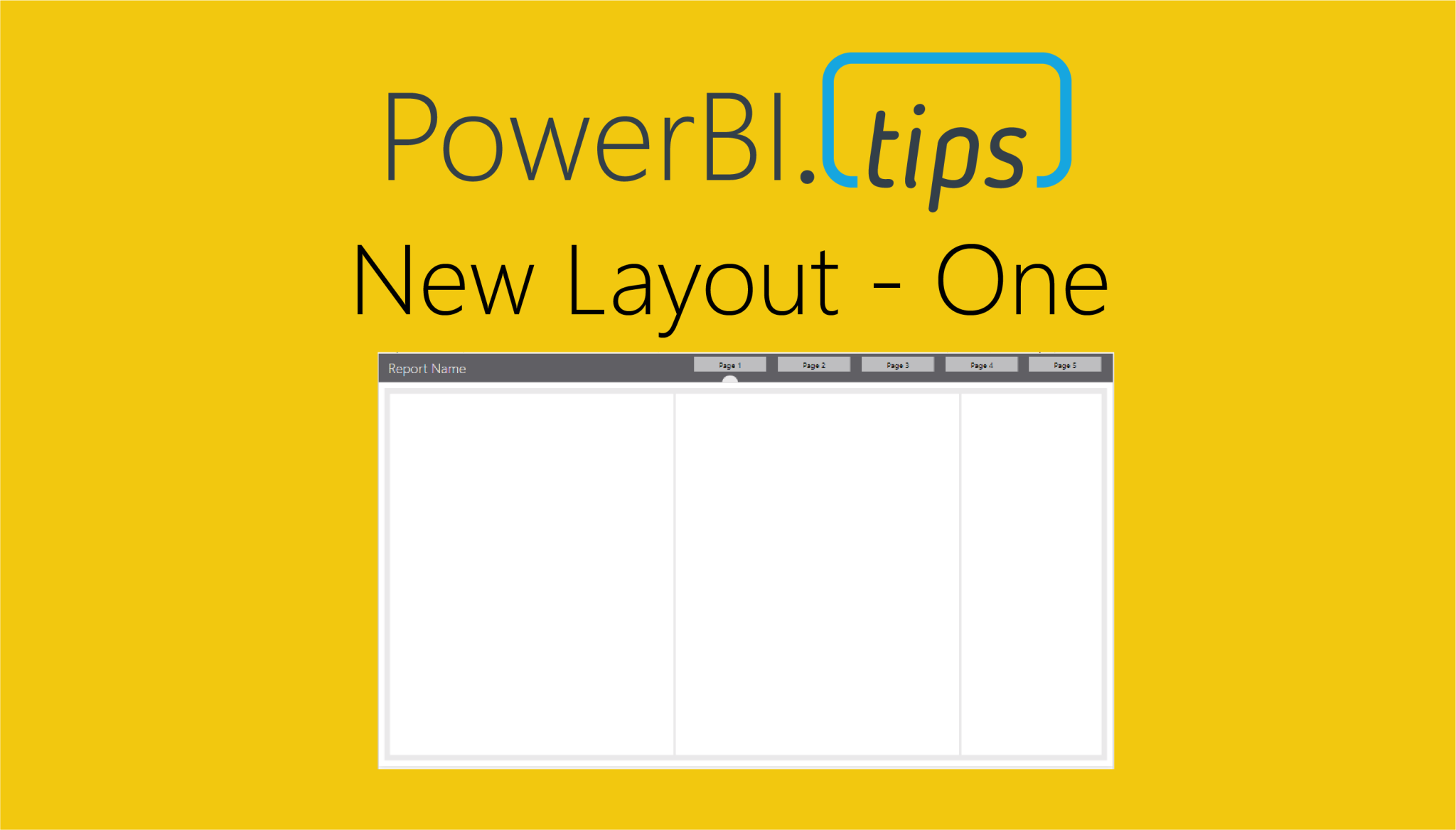 New Layout – One – PowerBI.tips